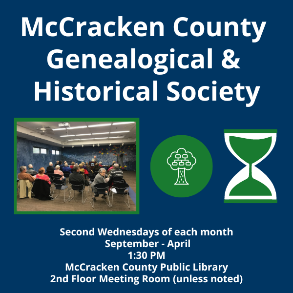 The McCracken County Genealogical and Historical Society Returns to ...