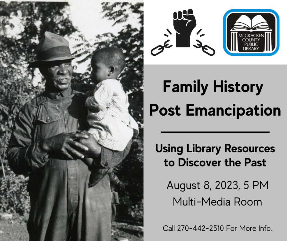 Family History Post Emancipation | McCracken County Public Library