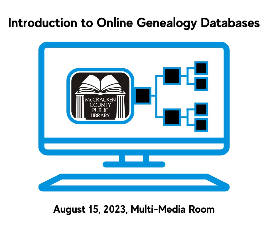 Introduction to Online Genealogy Databases | McCracken County Public ...