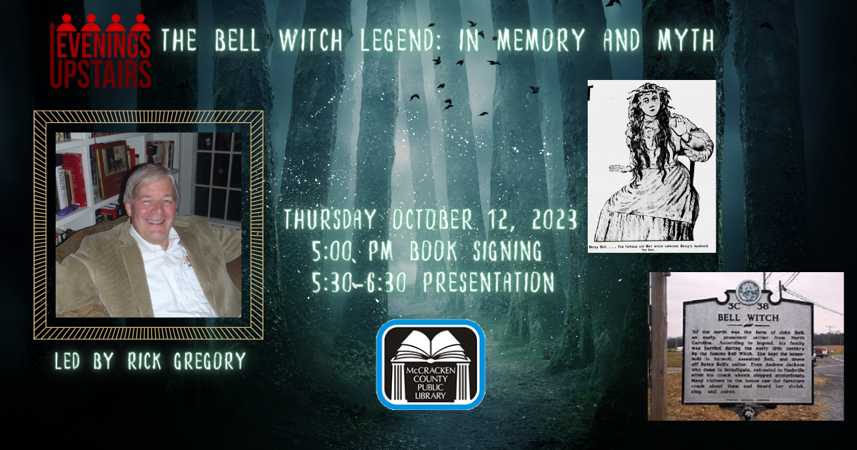 Evenings Upstairs: The Bell Witch Legend in Memory and Myth | McCracken ...