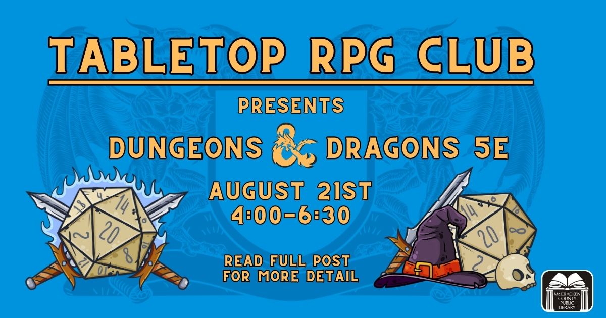 Tabletop RPG Club | McCracken County Public Library