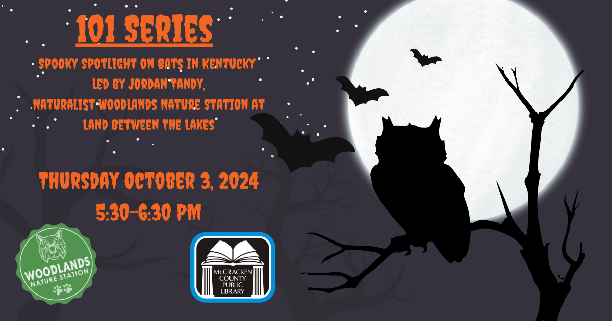 Bats in Kentucky 101 | McCracken County Public Library