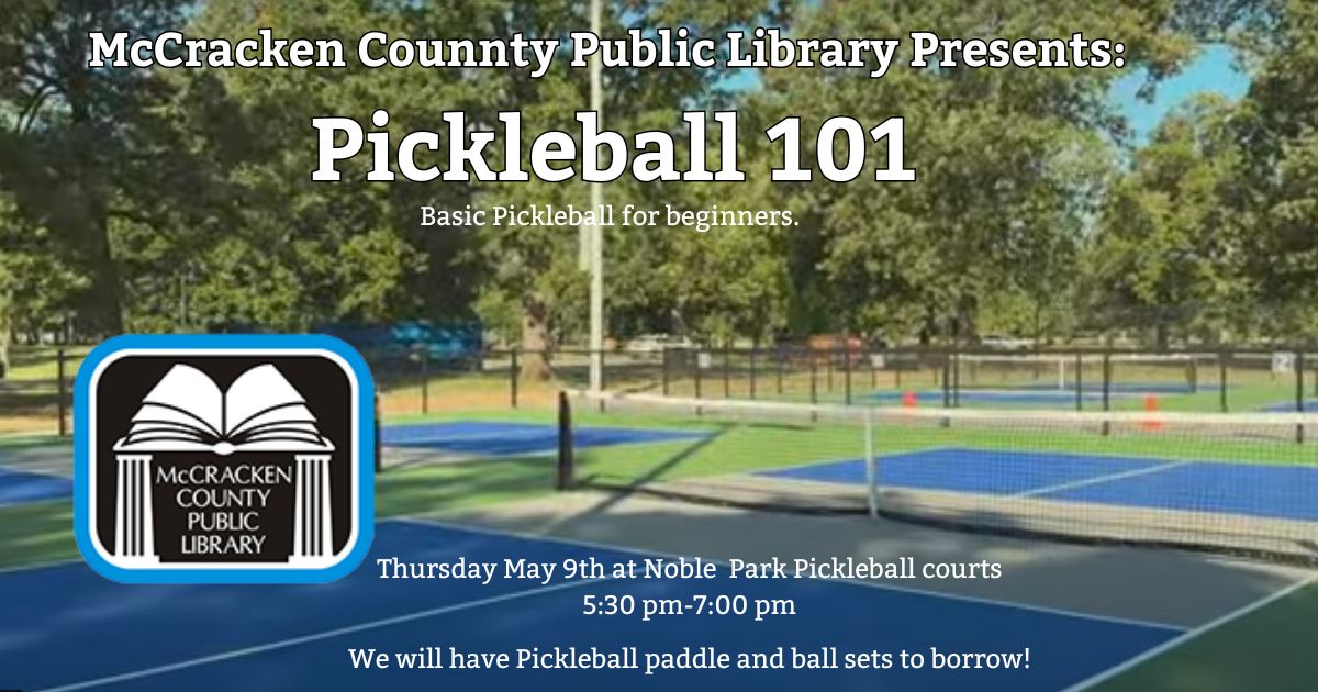 Pickleball 101 | McCracken County Public Library