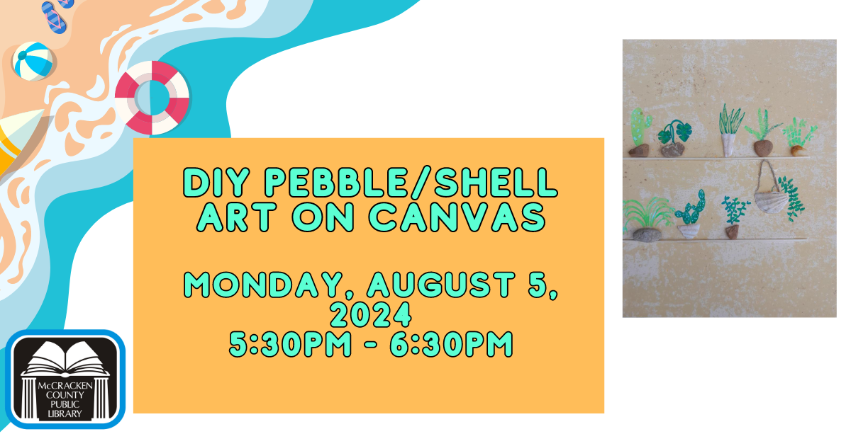 DIY Pebble/Shell Art on Canvas | McCracken County Public Library