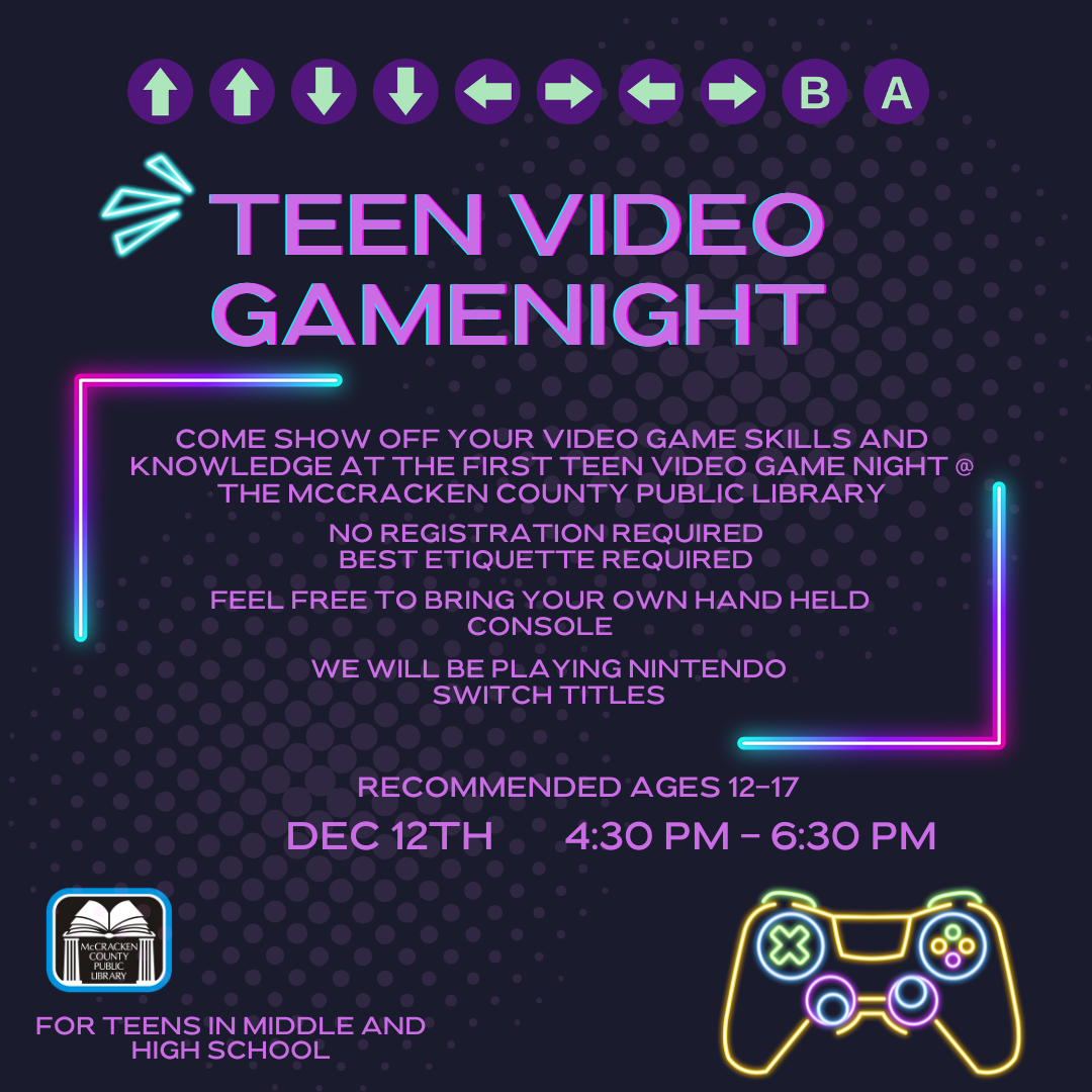 Teen Video Game Night | McCracken County Public Library