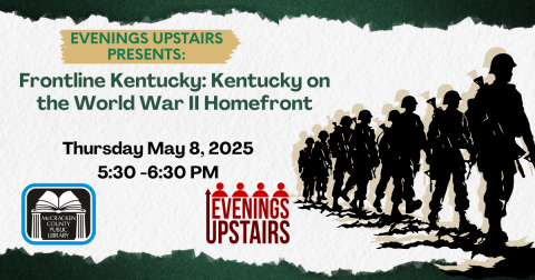 Frontline Kentucky: Kentucky on the World War II Homefront | McCracken ...
